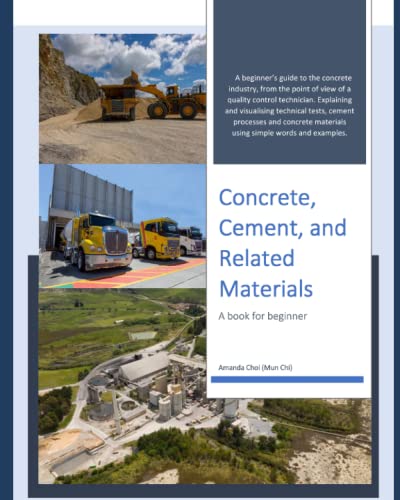 Concrete, Cement, and Related Materials: A Beginner Guide to the ...