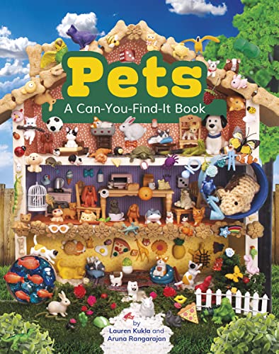 Pets: A Can-You-Find-It Book: Kukla, Lauren, Rangarajan, Aruna ...