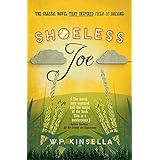 Shoeless Joe: Kinsella, W.P.: 9780345342560: Amazon.com: Books