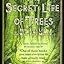 Secret Life of Trees (Penguin Press Science): Colin Tudge ...