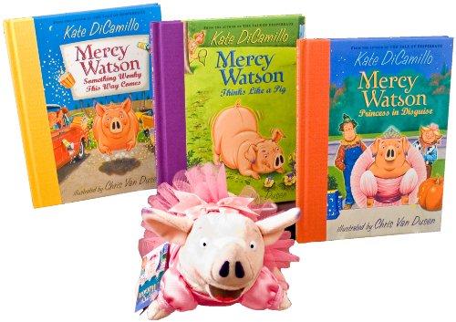 Mercy Watson Books 4-6 & Princess Pig Plush: Kate DiCamillo, Chris Van ...