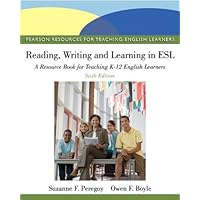 Amazon.com: Reading, Writing, and Learning in ESL: A Resource Book for ...