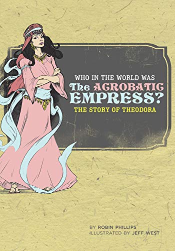 Amazon.com: Who in the World Was The Acrobatic Empress?: The Story of ...