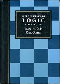 Amazon.com: Introduction to Logic (9780023250415): Copi, Irving: Books