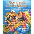 Sam and the Lucky Money: Karen Chinn, Cornelius Van Wright, Ying-Hwa Hu ...