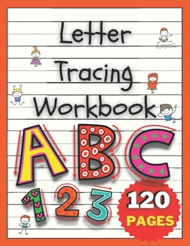 Letter Tracing Workbook: Trace Letters Alphabet Handwriting Practice ...