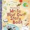 Write Your Own Story Book: Stowell, Louie: 9781409523352: Amazon.com: Books