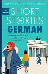 Amazon.com: Short Stories in German for Beginners (Teach Yourself Short ...