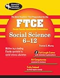 FTCE Social Science 6-12 w/ CD-ROM (FTCE Teacher Certification Test ...