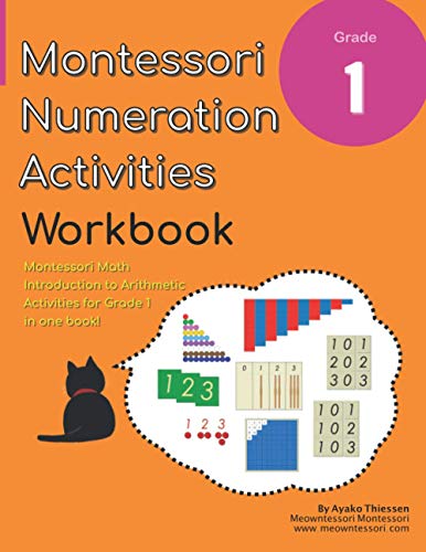 Grade 1 Montessori Math Numeration Activities Workbook: Montessori ...