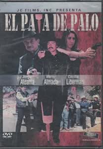 Amazon.com: El Pata De Palo [Mario Almada & Jorge Aldama] : Mario ...