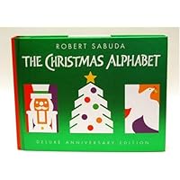Christmas Alphabet, Deluxe Anniversary Edition Pop-up Book: Sabuda ...
