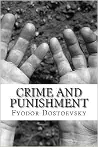 Crime and Punishment: Fyodor Dostoevsky: 9781613822791: Amazon.com: Books