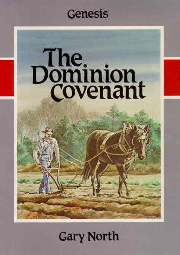 Dominion Covenant: Genesis: North, Gary: 9780930464035: Books: Amazon.com