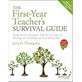 The First-Year Teacher's Survival Guide: Ready-to-Use Strategies, Tools ...