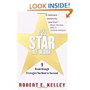 How to Be a Star at Work: 9 Breakthrough Strategies You Need to Succeed ...