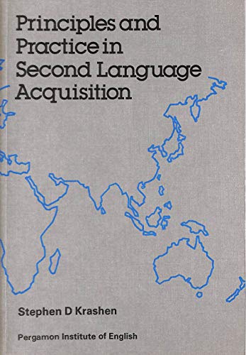 Principles and Practice in Second Language Acquisition (Language ...