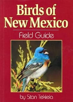Birds of New Mexico Field Guide (Our... book by Stan Tekiela
