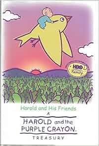 Harold and His Friends: A Harold and the Purple Crayon Treasury ...