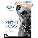 HTML Dog: The Best-Practice Guide to XHTML and CSS: Patrick Griffiths ...