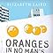 Oranges in No Man's Land: Amazon.co.uk: Elizabeth Laird: 9780330445580 ...