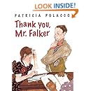 Thank You, Mr. Falker: Patricia Polacco: 9780399231667: Amazon.com: Books