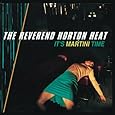 Reverend Horton Heat - It's Martini Time - Amazon.com Music
