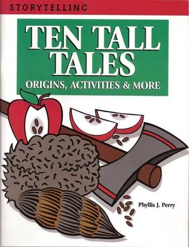 Amazon.com: Ten Tall Tales: Origins, Activities and More (Storytelling ...