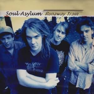 Soul Asylum - Runaway Train - Amazon.com Music