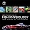 Encyclopedia of Fish Physiology: From Genome to Environment: Farrell ...