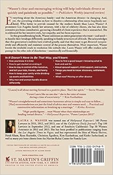 It Doesn't Have to Be That Way: How to Divorce Without Destroying Your ...