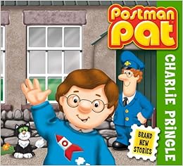 Charlie Pringle (Postman Pat): Amazon.co.uk: 9781416901761: Books