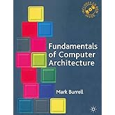 Fundamentals of Computer Architecture and Design: Bindal, Ahmet: 9783030002220: Amazon.com: Books