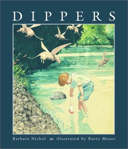 Dippers: Nichol, Barbara, Moser, Barry: 9780887765490: Amazon.com: Books