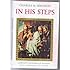 In His Steps: Charles M. Sheldon: 9781453832868: Amazon.com: Books