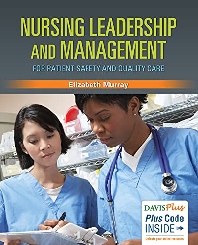 Nursing Leadership and Management for Patient Safety and Quality Care ...
