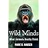 Wild Minds: What Animals Really Think: Marc Hauser: 9780805056709 ...