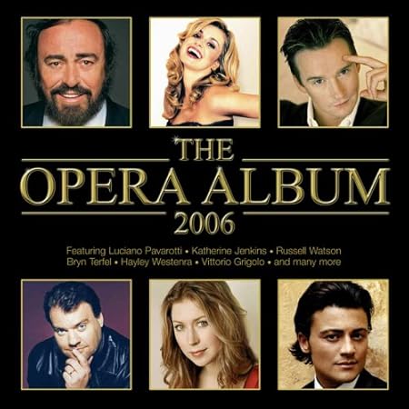 The Opera Album 2006: Amazon.co.uk: CDs & Vinyl