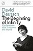 The Beginning of Infinity: Explanations that Transform the World in ...