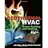 Modern Geothermal HVAC Engineering and Control Applications: Jay Egg ...