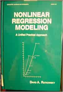 Amazon.com: Nonlinear Regression Modeling: A Unified Practical Approach (STATISTICS, A SERIES OF ...