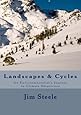 Landscapes & Cycles: An Environmentalist's Journey to Climate ...