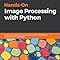 Hands-On Image Processing with Python: Expert techniques for advanced ...