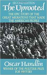 Amazon.com: The Uprooted (9780316343138): Oscar Handlin: Books