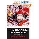 The Meaning of Madness, second edition: 9780992912734: Medicine ...