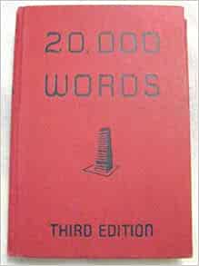 20,000 Words Spelled, Divided, and Accented (3rd edition): Leslie ...