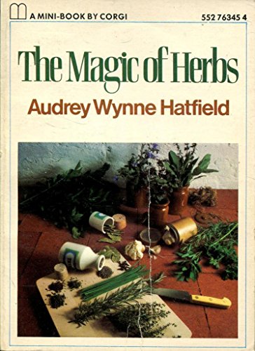 Magic of Herbs (Mini-bks.): Hatfield, Audrey Wynne: 9780552763455 ...