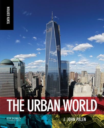 The Urban World: Palen, J. John: 9780199371969: Amazon.com: Books