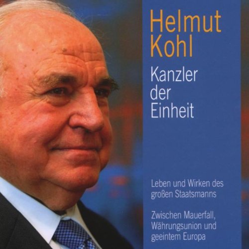 - Helmut Kohl/Kanzler der Einheit - Amazon.com Music