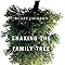 Shaking the Family Tree: Blue Bloods, Black Sheep, and Other Obsessions ...